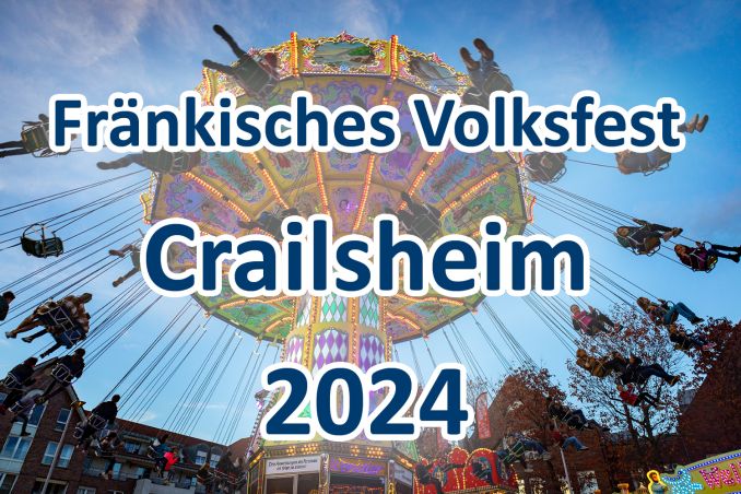 Fränkisches Volksfest 2024 - Crailsheim - Termin - Öffnungszeiten - Events